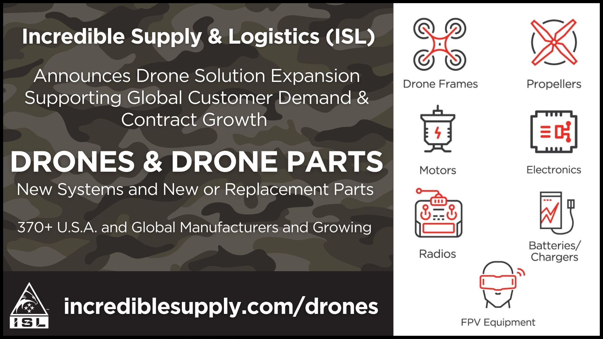 Incredible Supply & Logistics (ISL) Announces Drone Solution Expansion to Support Global ...