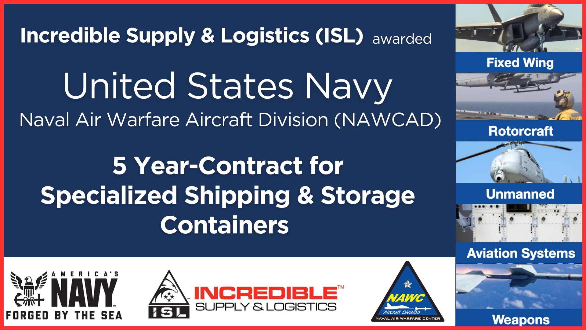 Incredible Supply & Logistics (ISL) Awarded Five-Year United States ...